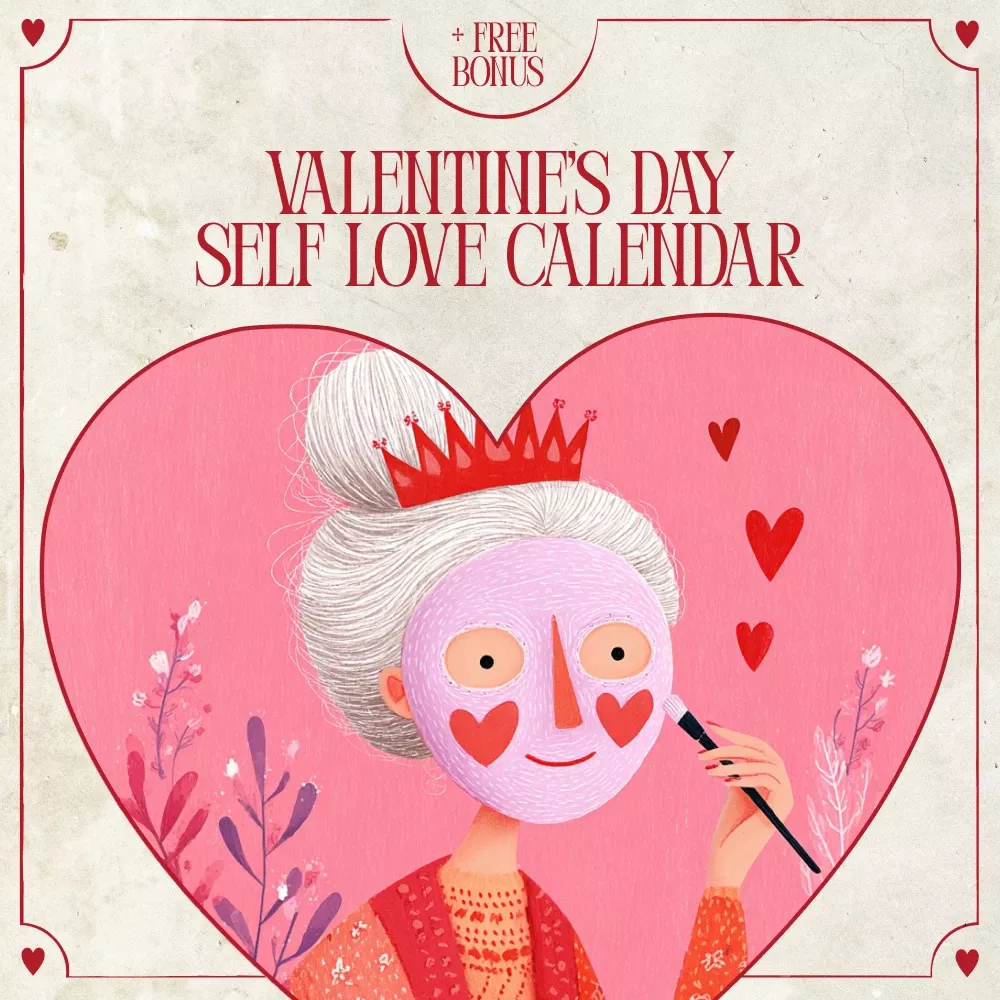 Love Yourself One Day at a Time – Valentine’s Day Self Love Guide ...